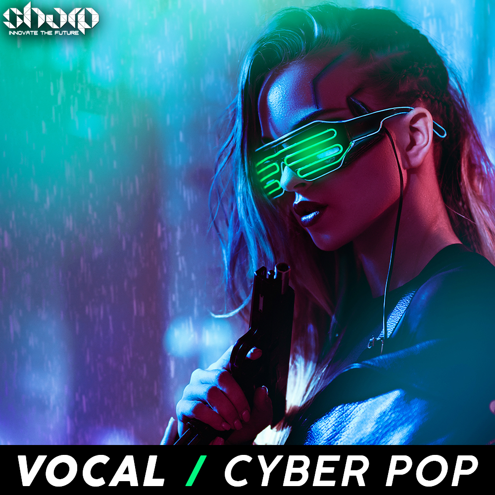 Vocal Cyber Pop, SHARP, Future Pop Lead Synth Melodies, Processed EDM