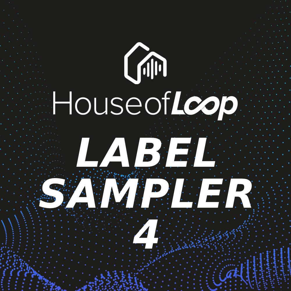 Label Sampler 4, House Of Loop, Free Samples, Royalty-Free Sounds,