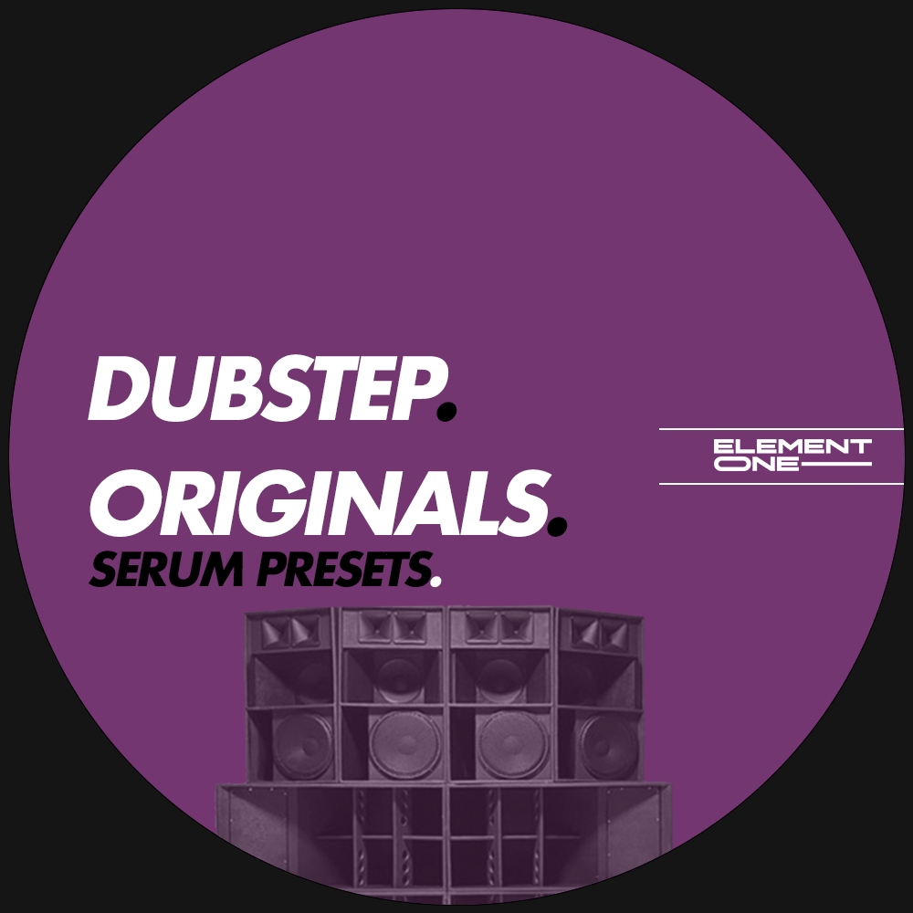 Dubstep Originals Serum Presets, Element One, Royalty-Free Sound