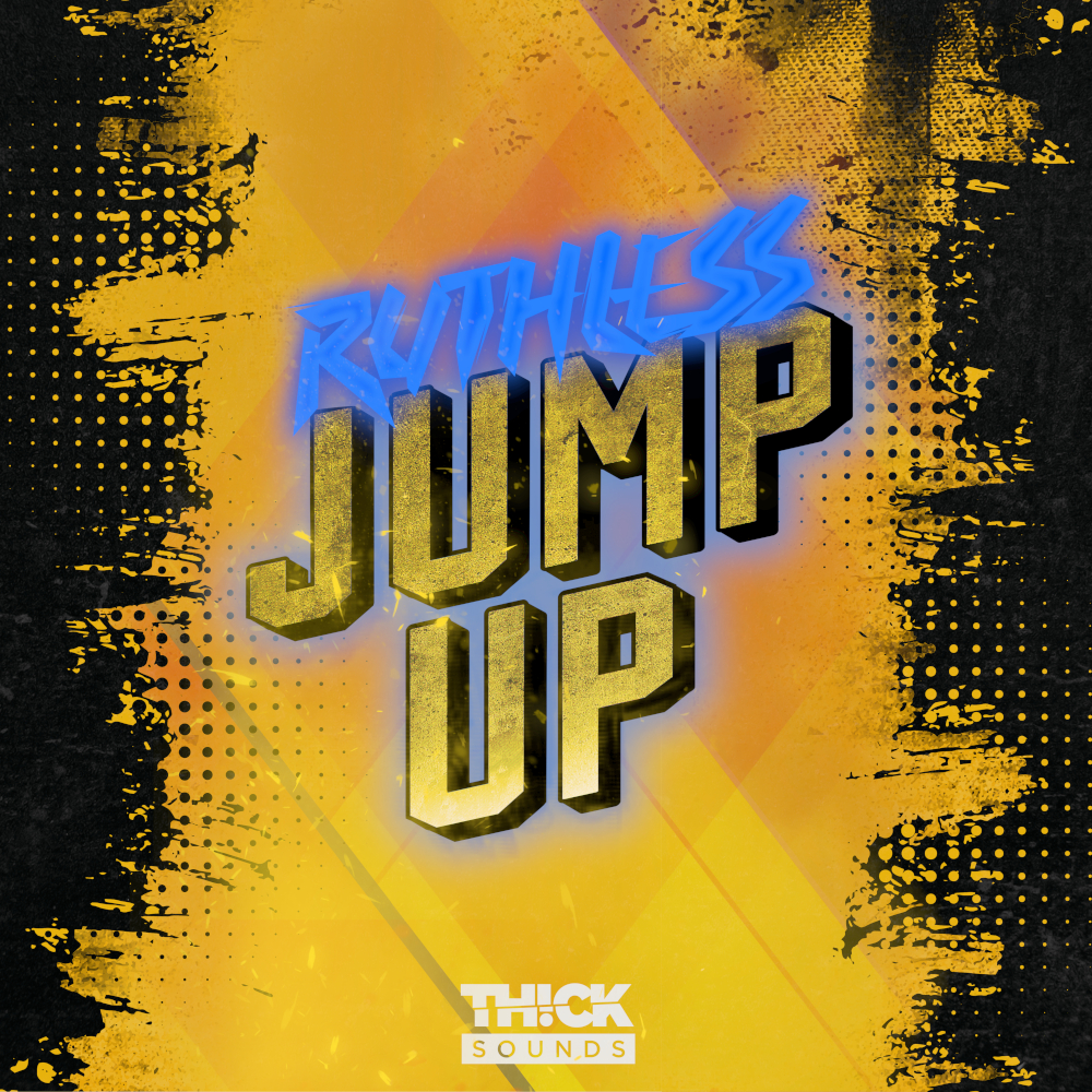 Ruthless Jump Up, THICK SOUNDS, Royalty-Free Samples, Drum & Bass