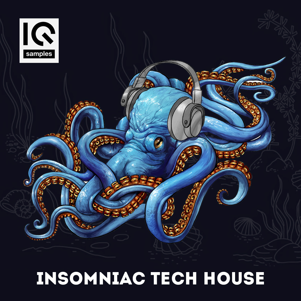 Insomniac Tech House, IQ Samples, Royalty-Free Samples, Chart-Topping