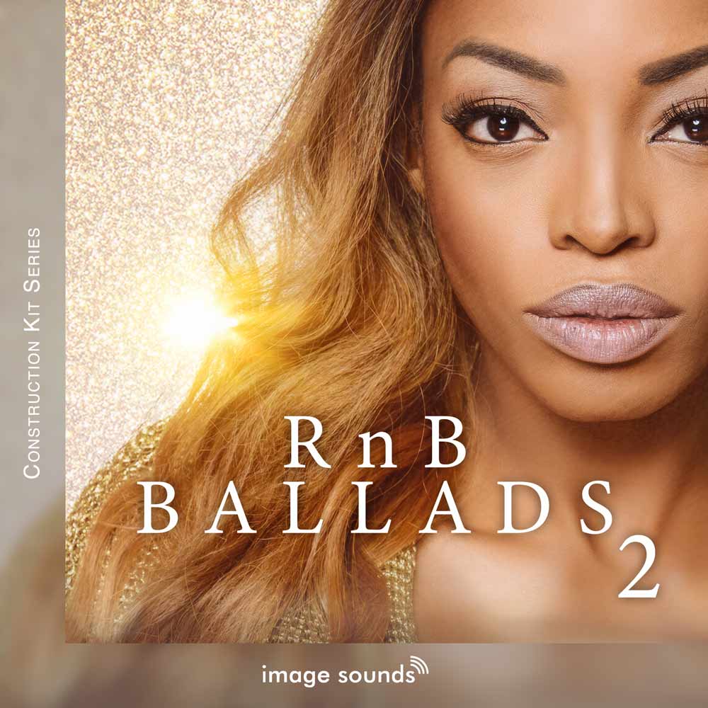 RnB Ballads 2, Image Sounds, Royalty-Free Samples, Construction Kits,