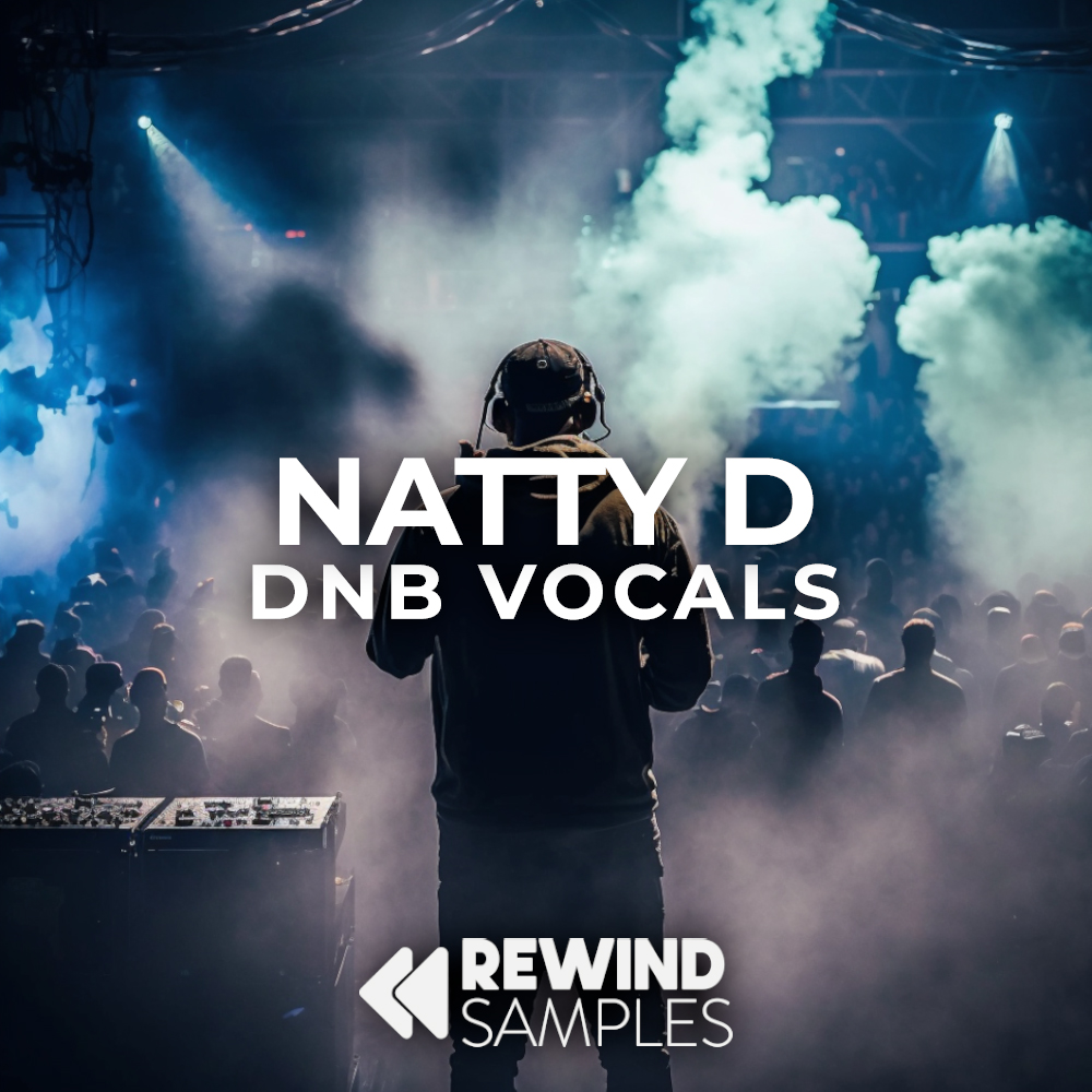 Natty D: DnB Vocals, Rewind Samples, Royalty-Free Samples, Natty D