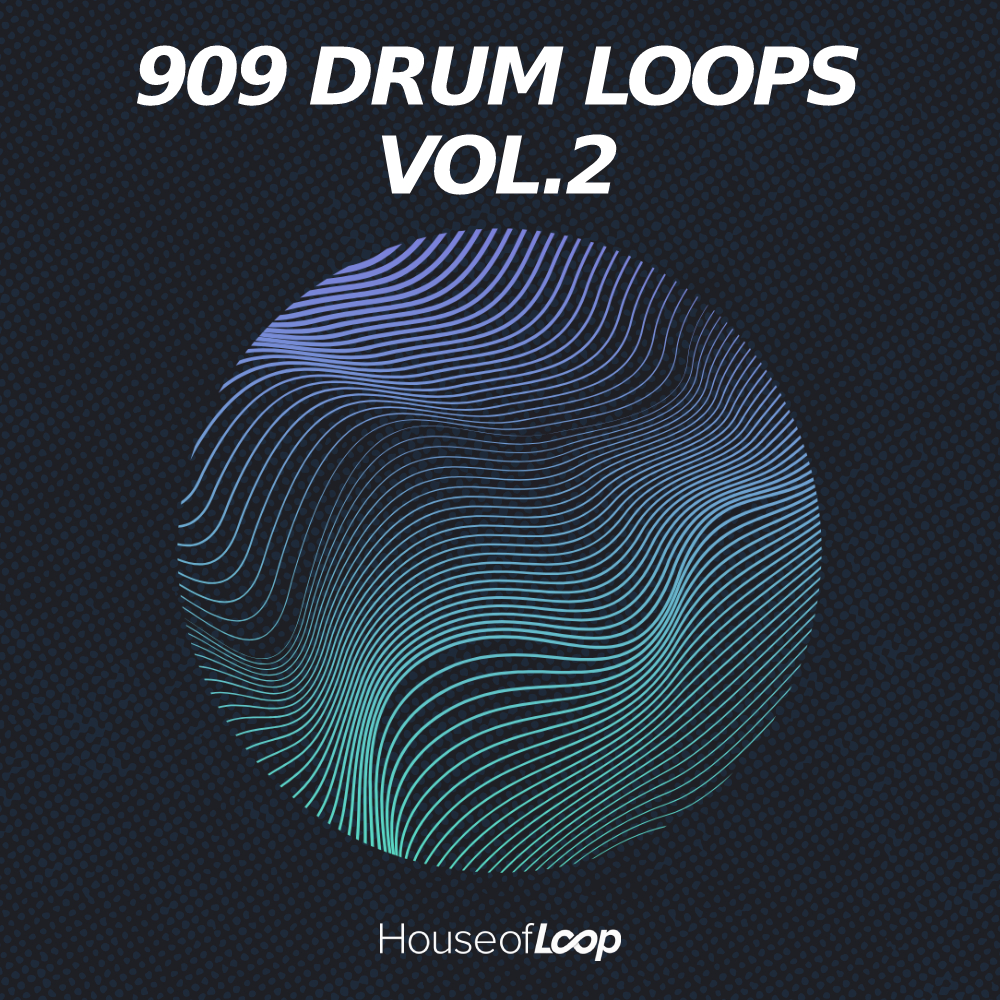 909 Drum Loops Vol. 2, House Of Loop, Royalty-Free Samples, 909 Drum