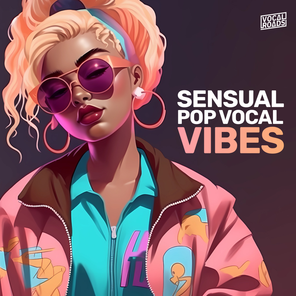 Sensual Pop Vocal Vibes, Vocal Roads, Royalty-Free Samples, Copyright
