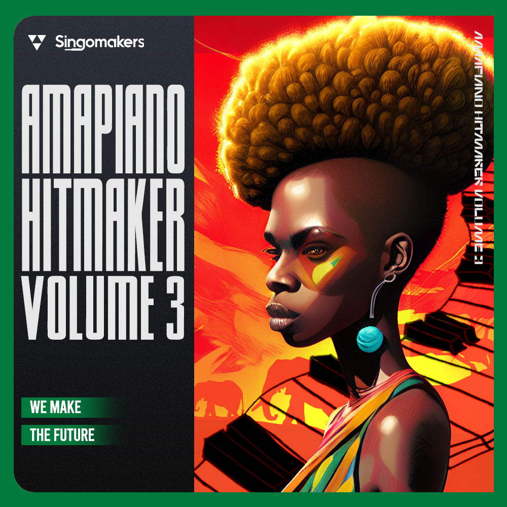 Amapiano Hitmaker 3, Singomakers, Royalty-Free Samples, Amapiano Loops