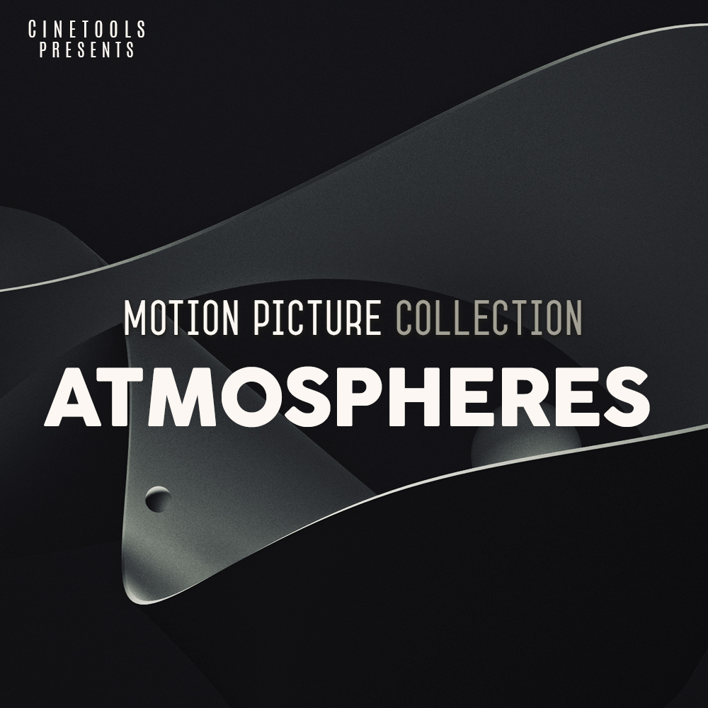 Motion Picture: Atmospheres, Cinetools, Royalty-Free Samples, Dark
