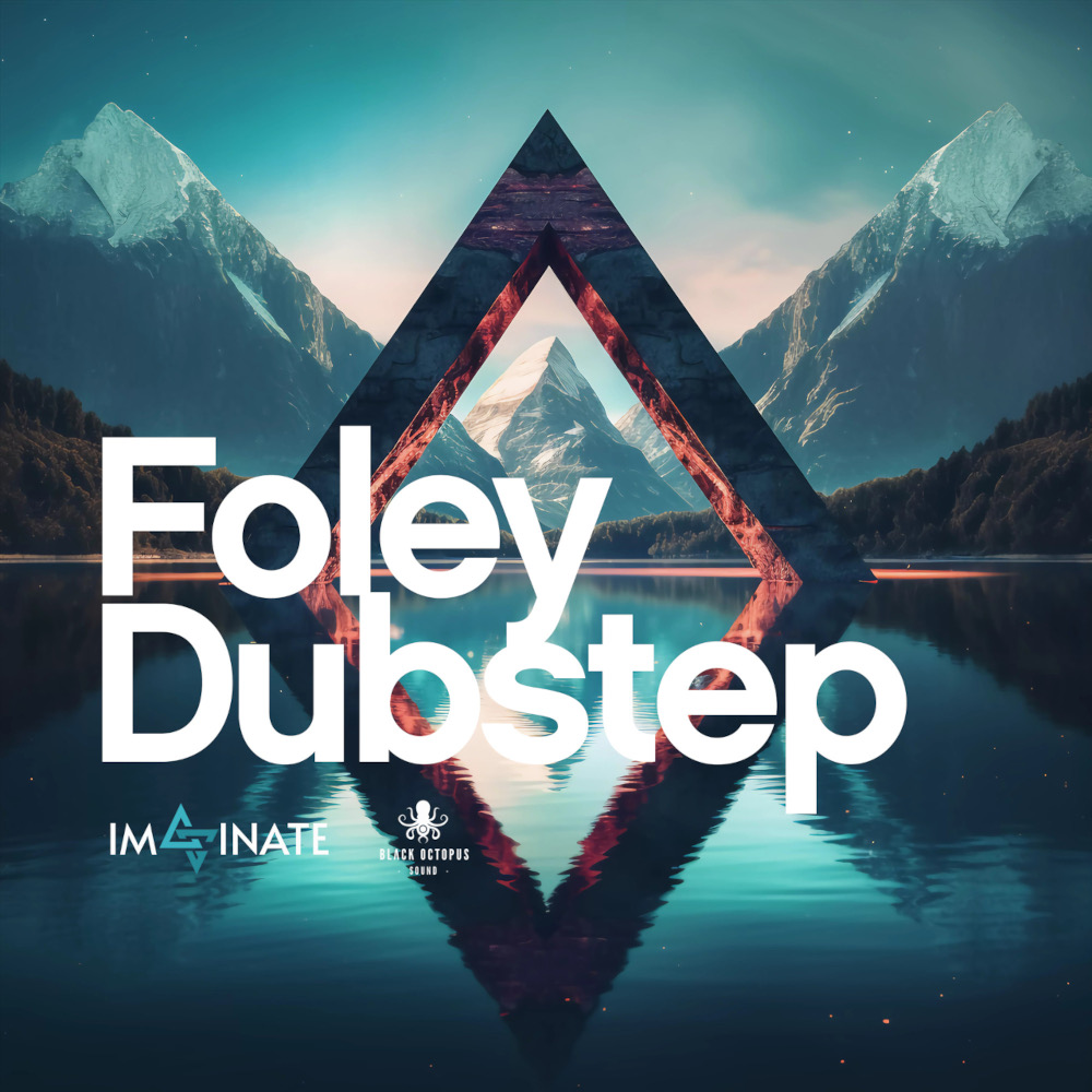 Imaginate - Foley Dubstep, Black Octopus Sound, Royalty-Free Samples,