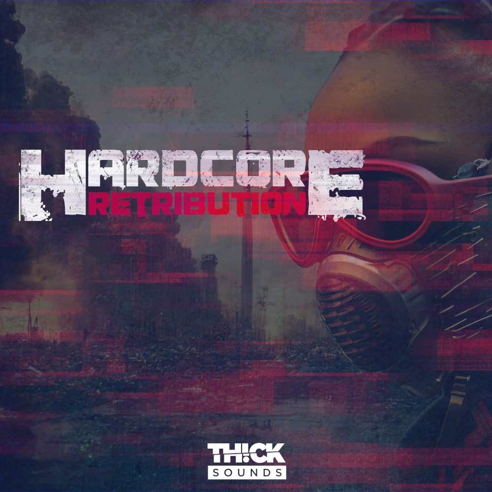 Hardcore Retribution, THICK SOUNDS, Royalty-Free Sample, Copyright