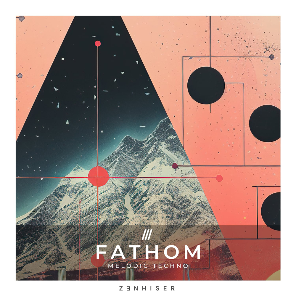 Fathom - Melodic Techno, Zenhiser, Royalty-Free Samples, Copyright