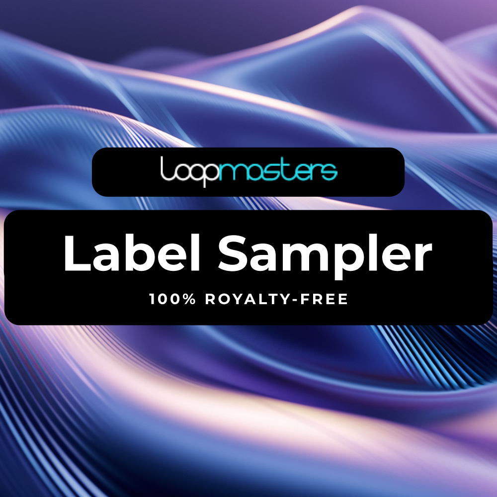 Loopmasters - Label Sampler, Royalty-Free Samples, Copyright Free