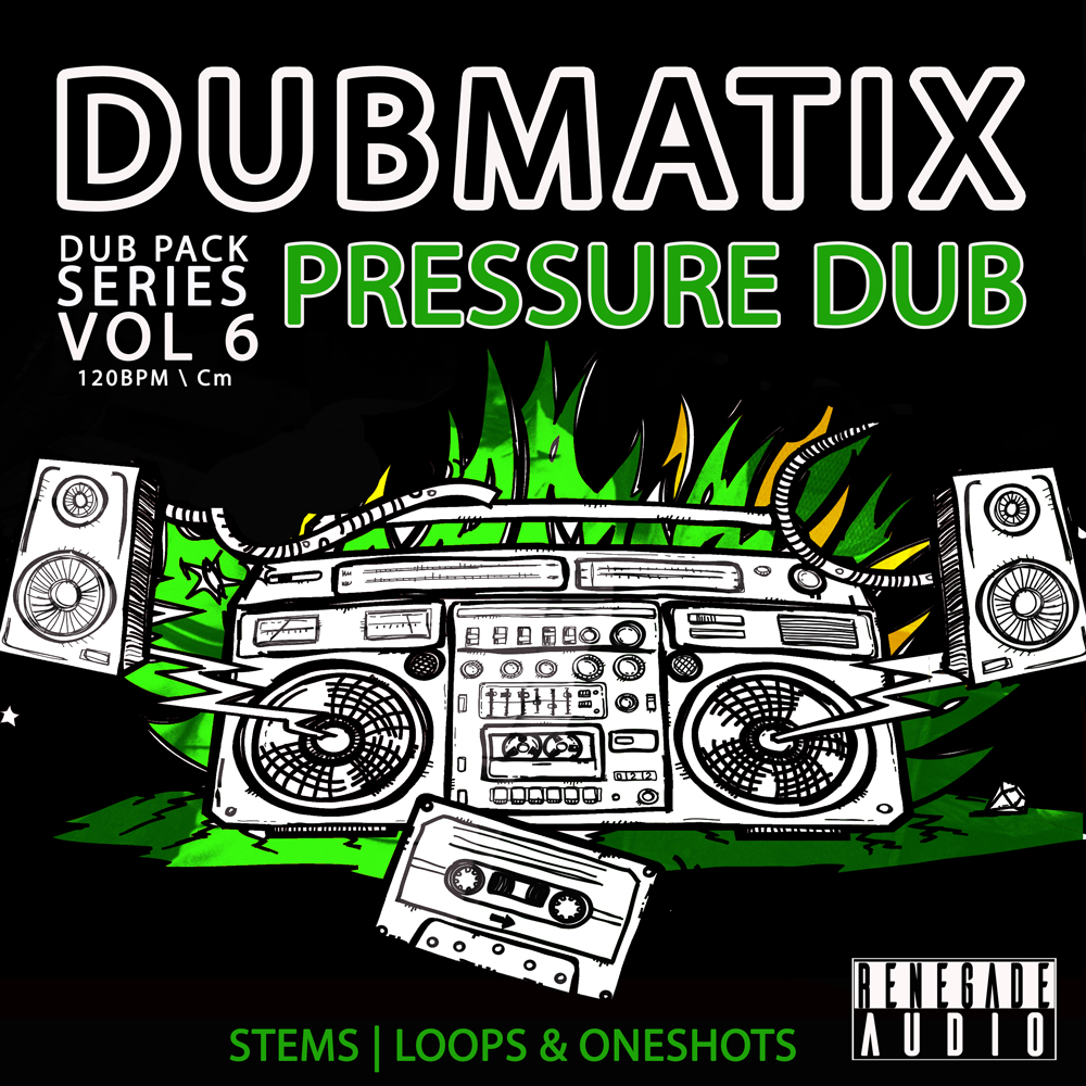 Dub Pack Series Vol 6 - Pressure Dub, Renegade Audio, Royalty-Free