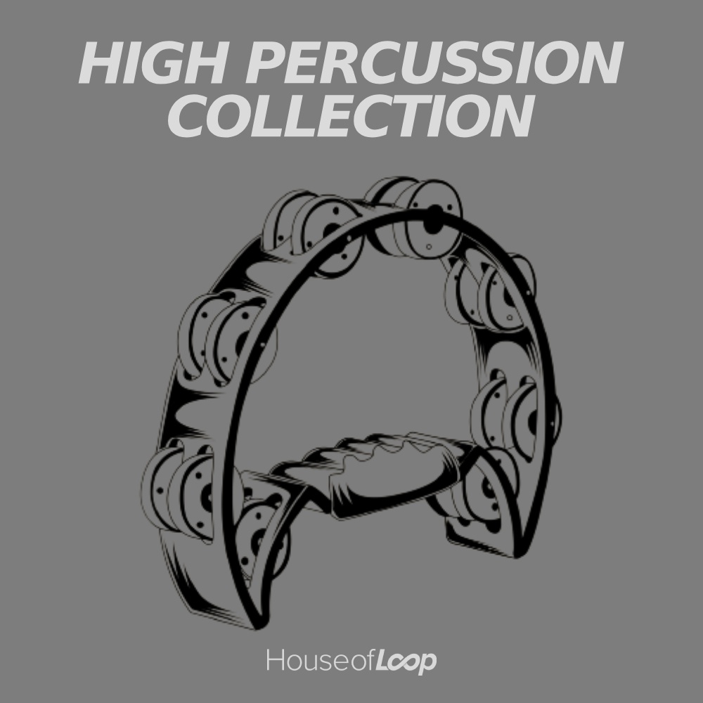 High Percussion Collection, House Of Loop, Royalty-Free Samples,