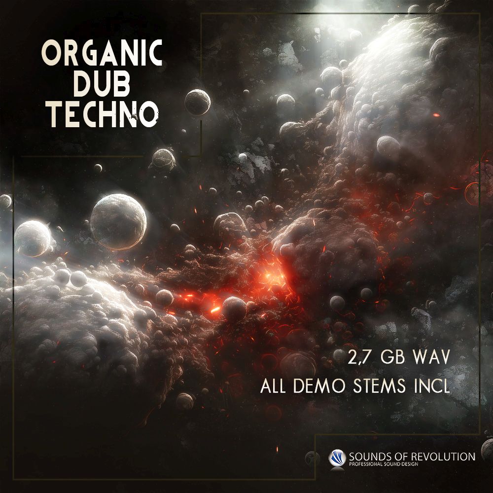SOR - Organic Dub Techno, Sounds of Revolution, Resonance Sound,