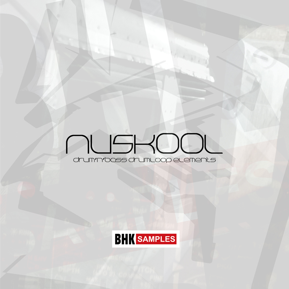 BHK Samples - Nu Skool DnB Drum Elements, Industrial Strength,