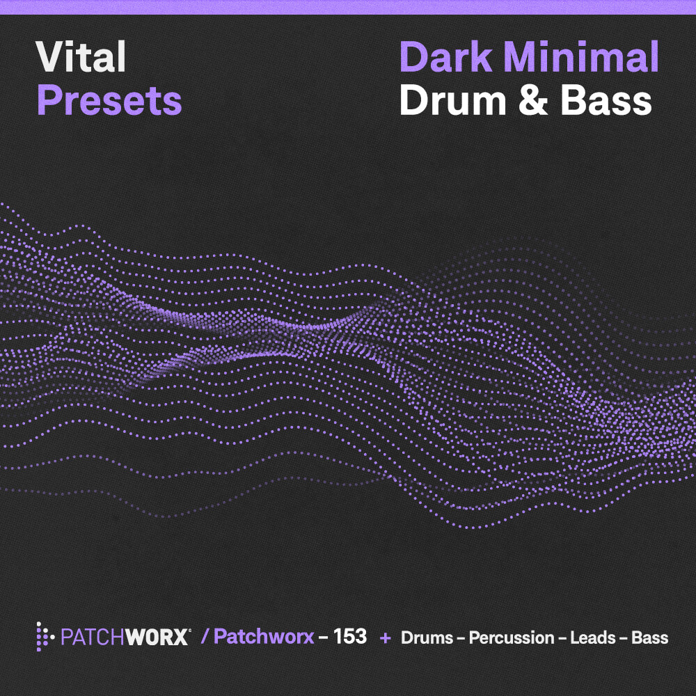 Royalty Free Vital Patches, Drum and Bass Presets, Drum & Bass Sounds,