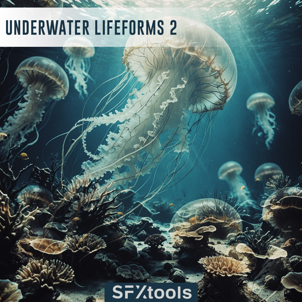 Underwater Lifeforms 2, SFXtools, Royalty-Free Samples, Ambience FX,