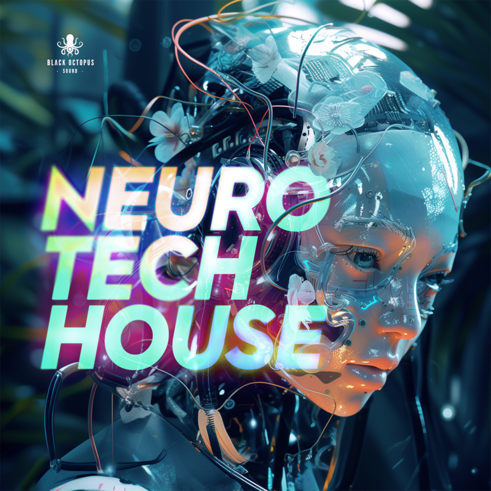 Neuro Tech House, Black Octopus Sound, Royalty-Free Samples, Tech