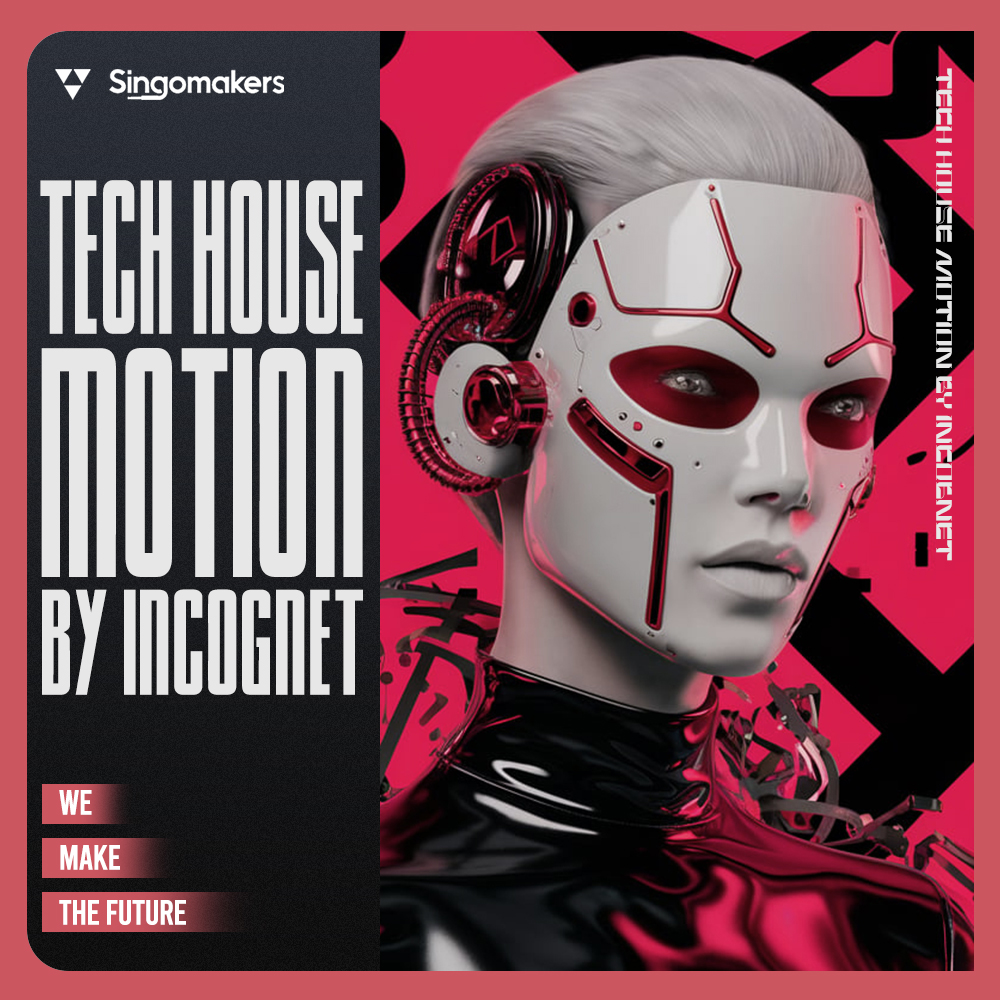 Tech House Motion by Incognet, Singomakers, Royalty-Free Samples,