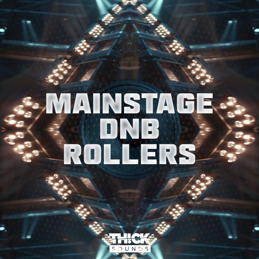 Mainstage DnB Rollers, THICK Sounds, Royalty-Free Samples, Xfer Serum