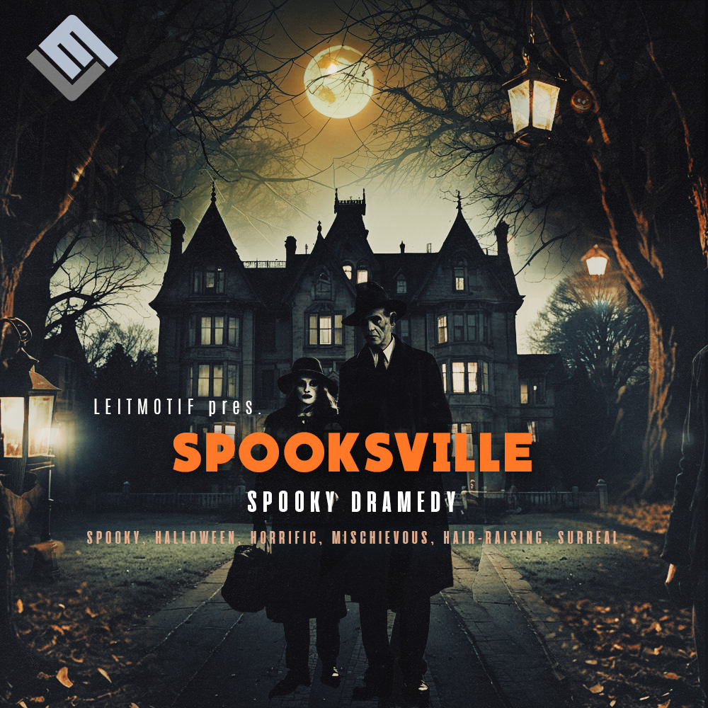 Spooksville: Spooky Dramedy, Leitmotif, Royalty-Free Samples, Horror