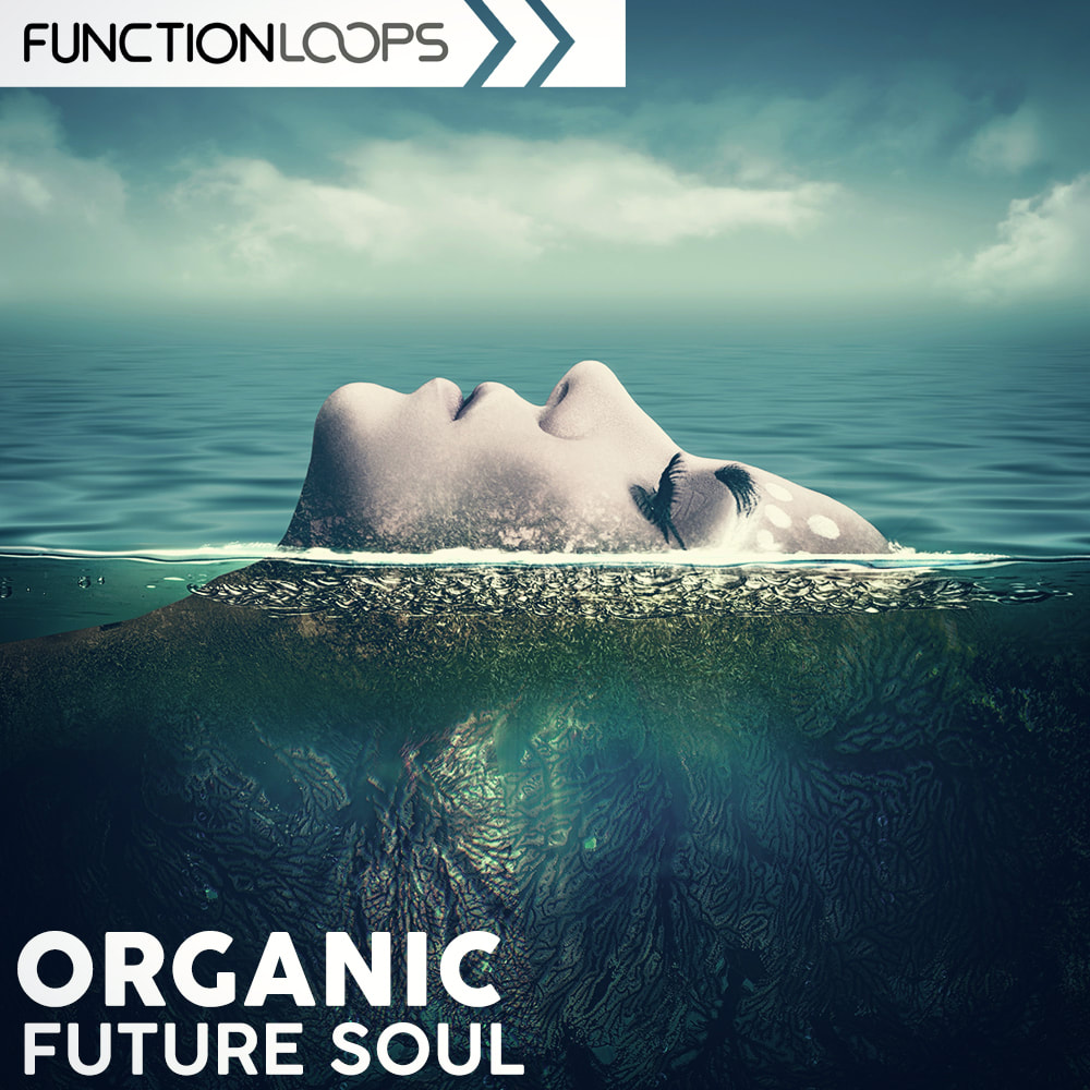 Organic Future Soul, Function Loops, Royalty-Free Samples, Future RnB,