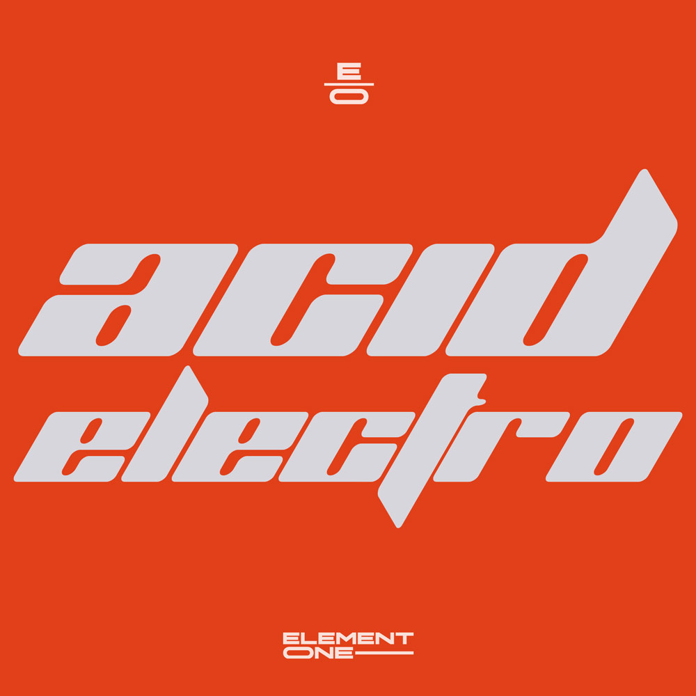 Acid Electro, Element One, Royalty-Free Samples, Acid House, Electro