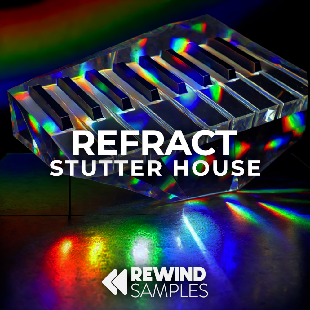 Refract: Stutter House, Stutter House Drum Grooves, House Vocals,