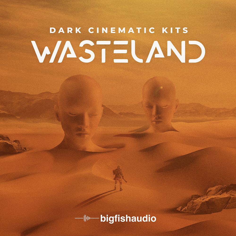 Wasteland – Dark Cinematic Kits, Filmscore Production Kits, Soundtrack