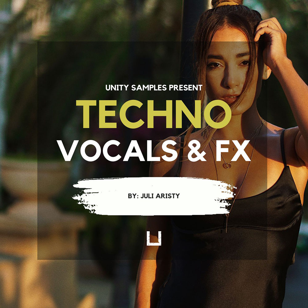 Unity Samples - Vocals & Fx By Juli Aristy, Female Techno Vocals,