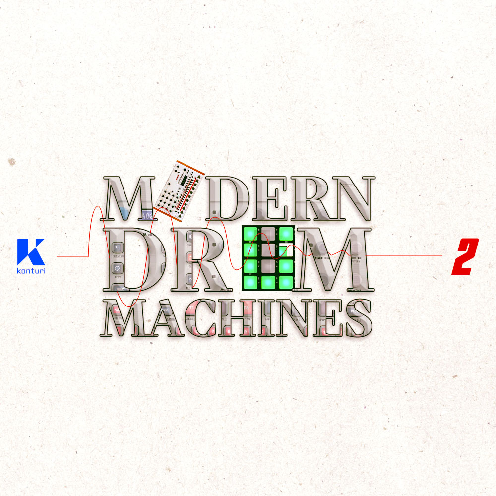 Modern Drum Machines 2, Drum Machine Loops, Techno Drum Samples, House