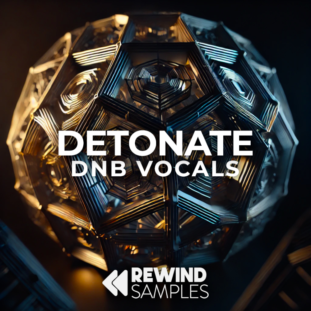 Detonate: DnB Vocals, Rewind Samples, Drum & Bass Vocal Samples,