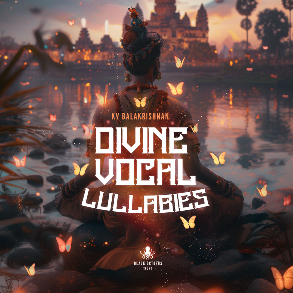 Divine Vocal Lullabies by KV Balakrishnan, Female Vocal Loops, Male