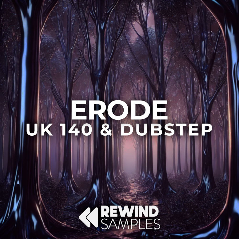 Erode: UK 140 & Dubstep, Bass Music Samples, UK Dubstep Sounds, UK 140