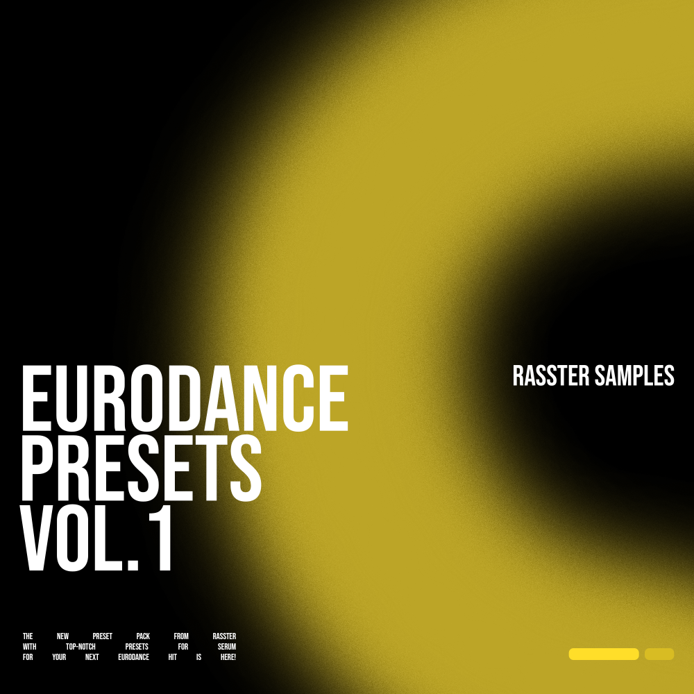 Eurodance Serum Presets Vol. 1, Rasster Samples, Royalty-Free Samples