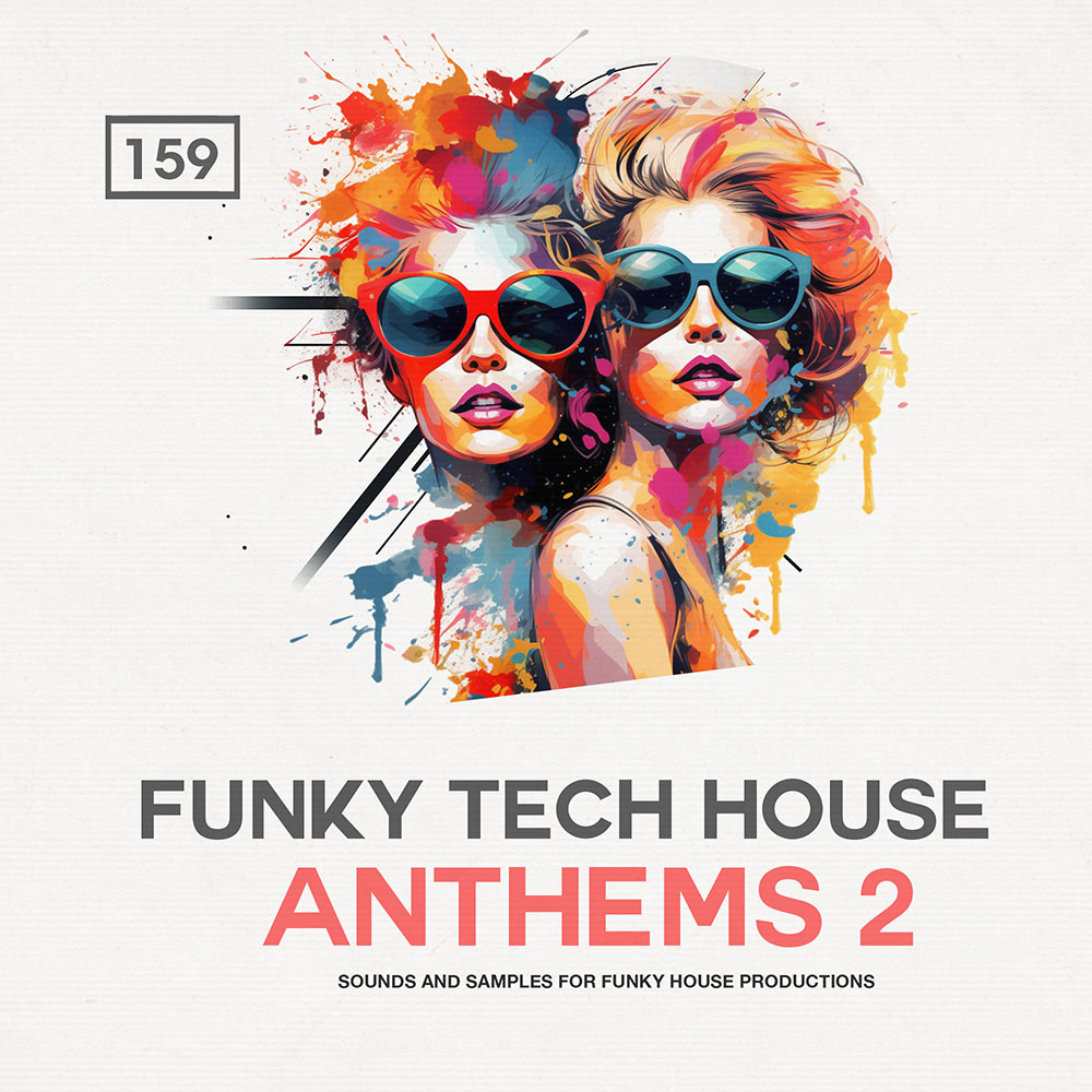 Funky & Tech House Anthems 2, Funky House Music Production Tools, Tech