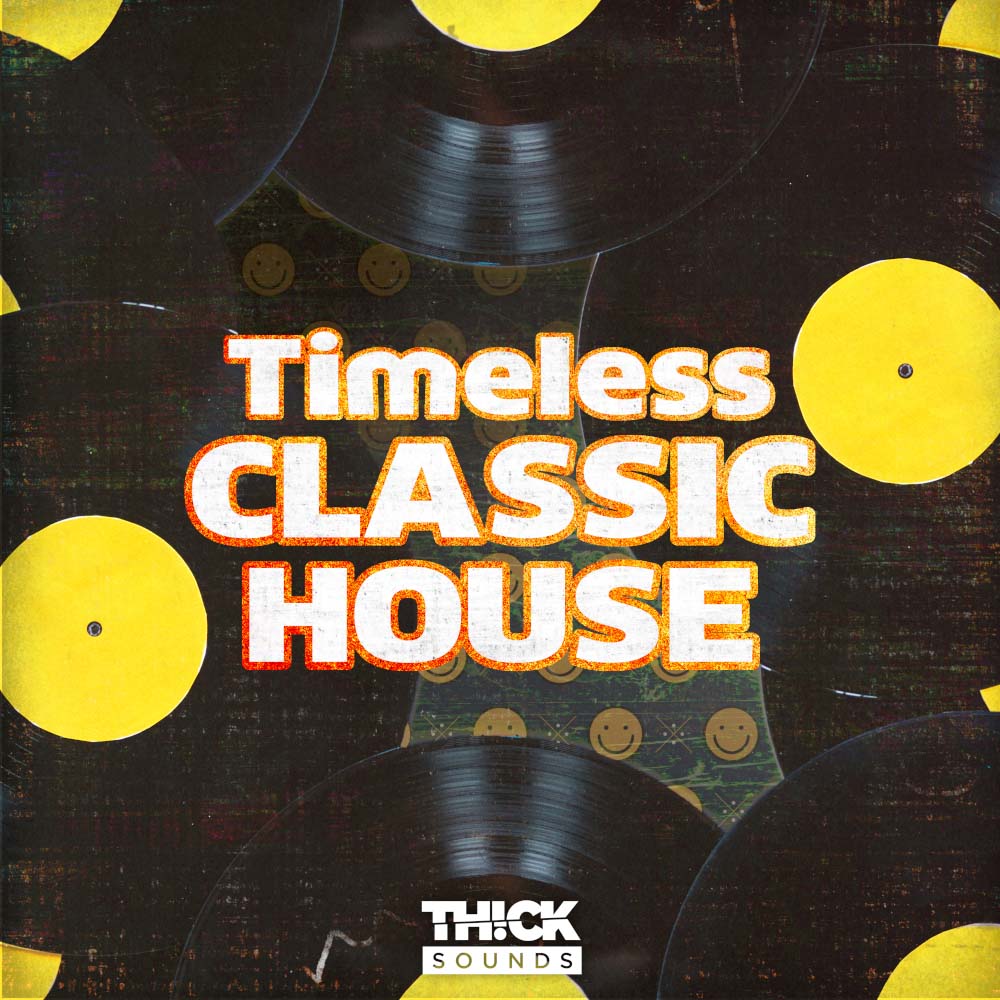 Timeless Classic House, House Music Synths, Classic House Drum Loops,