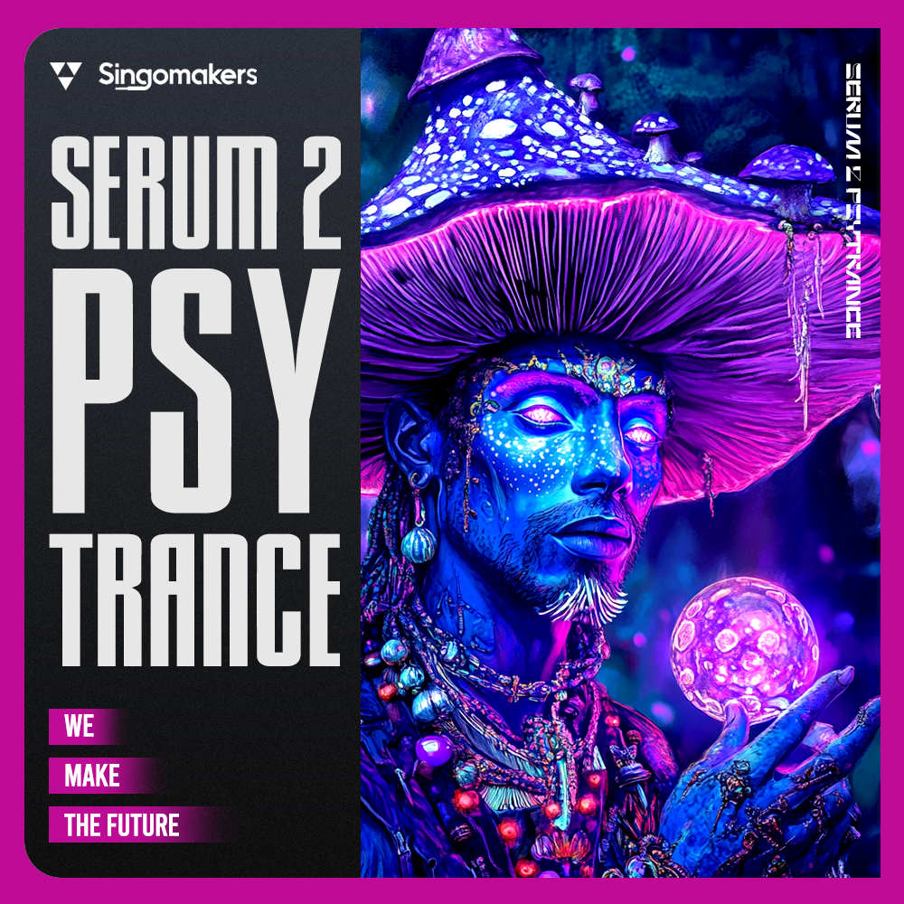 Serum 2 Psytrance, Psytrance Serum 2 Presets, Psy Trance Acid Synths,