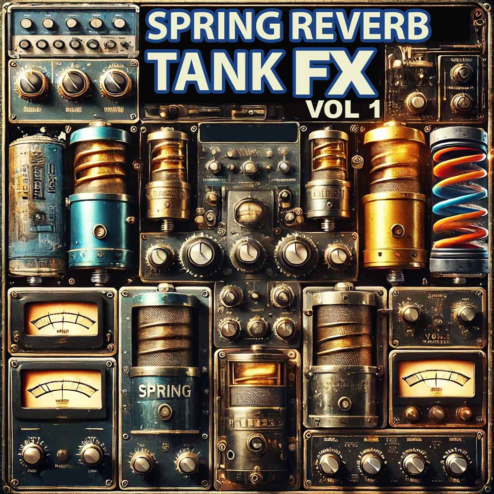 Spring Reverb Tank FX Vol 1, Reverb Tank Samples, Classic Reverb Tank