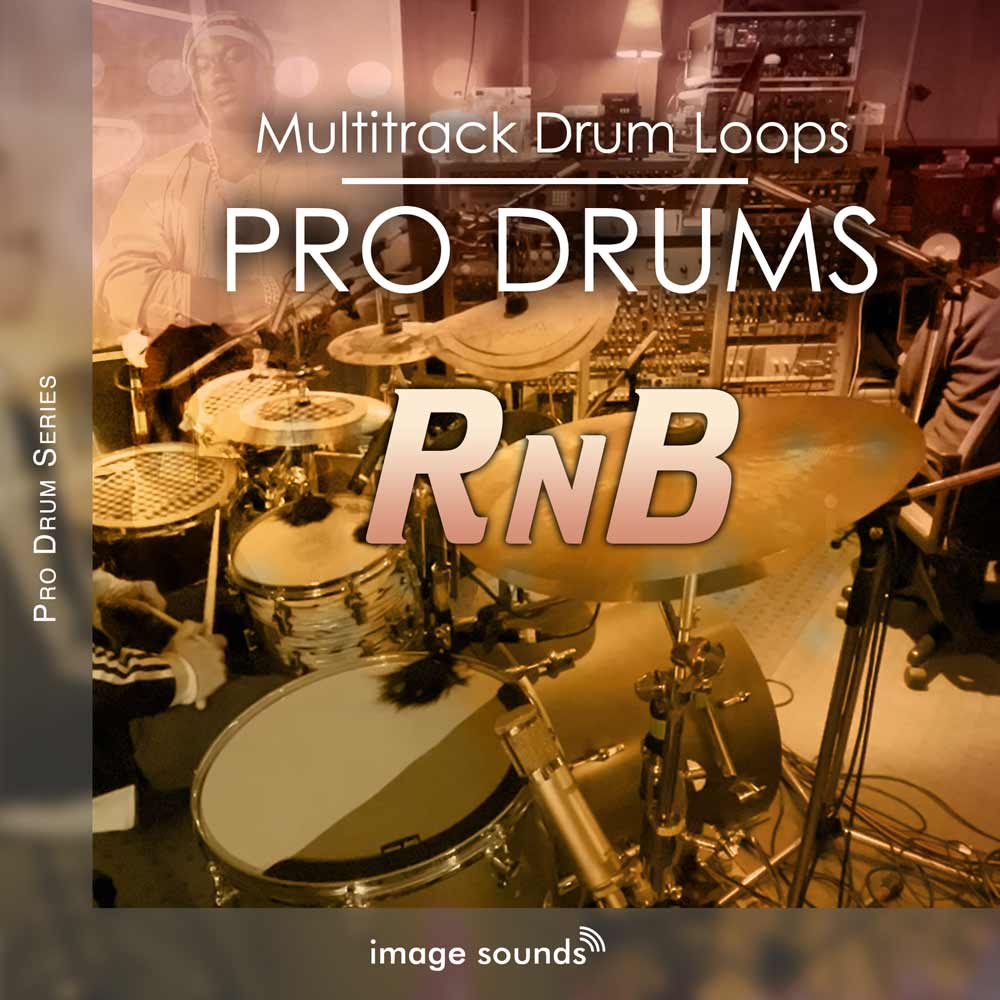 Pro Drums RnB, Image Sounds, Live RnB Drum Samples, Multi-Track Studio