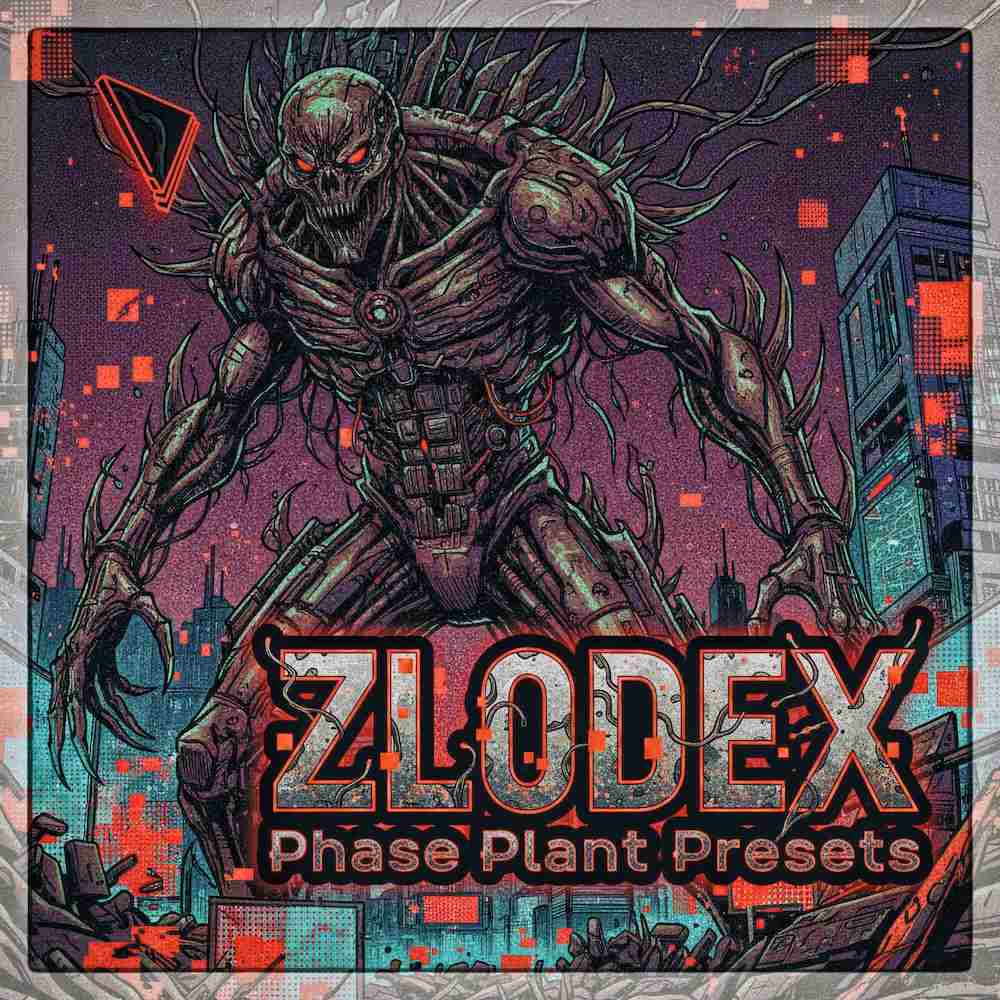 ZLODEX: Phase Plant Presets, Neurofunk Presets, Drum & Bass Phase